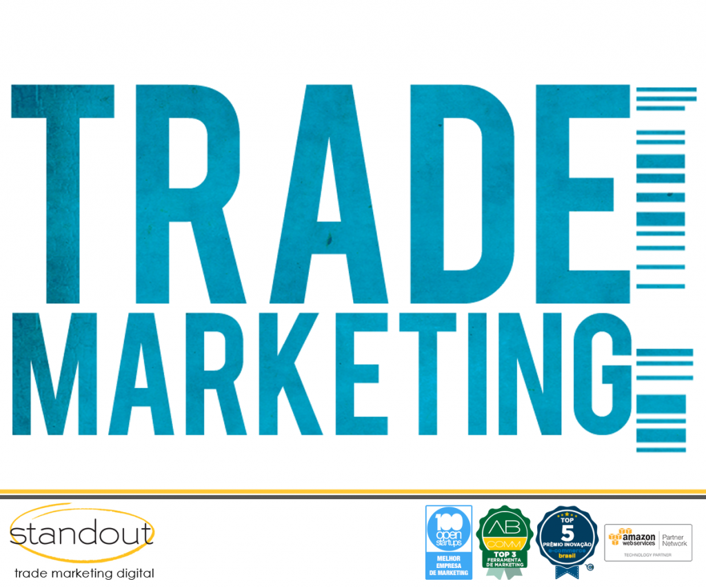 Entenda o que é trade marketing e por que ele é importante – Standout ...